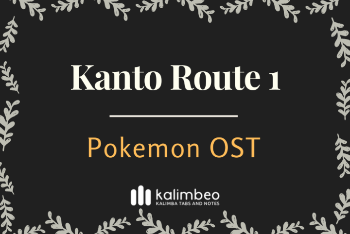 Kanto Route 1 - Pokemon OST - Junichi Masuda – Number Kalimba Tabs and ...