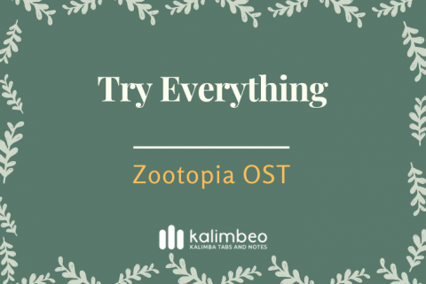 Try Everything - Zootopia OST – Number Kalimba Tabs and Chords