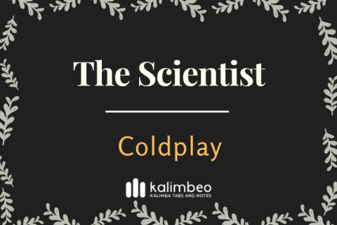 The Scientist - Coldplay – Kalimba Tabs