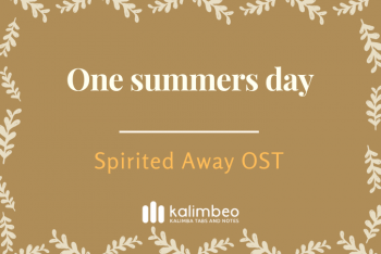 One summers day - Spirited Away OST – Kalimba Tabs